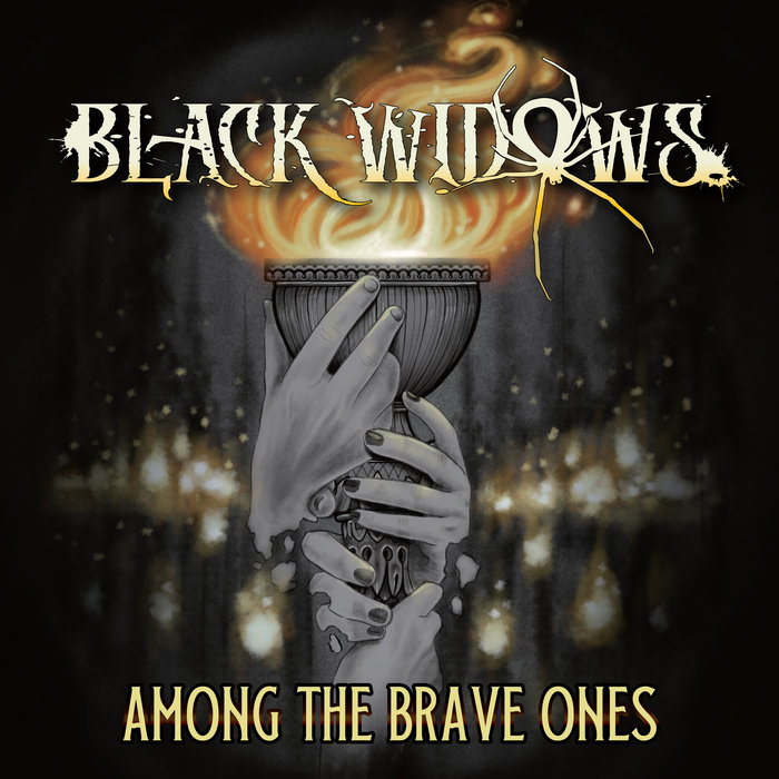 Among The Brave Ones | Black Widows