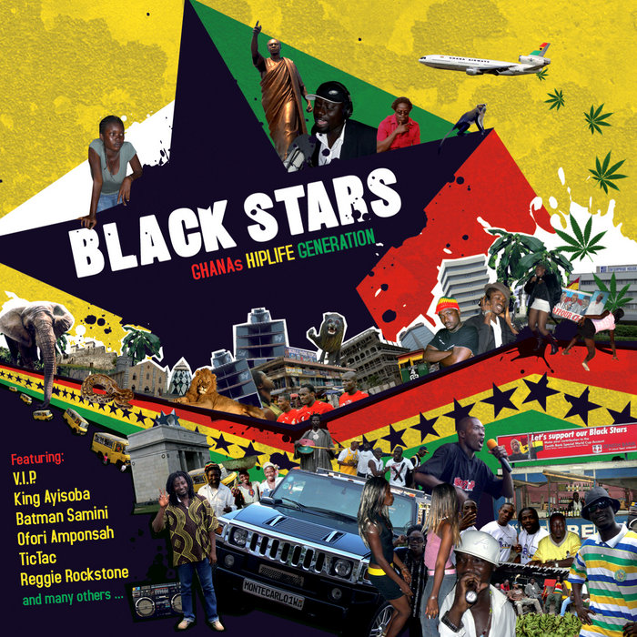 Black Stars - Ghana's Hiplife Generation | V.A. | Outhere Records