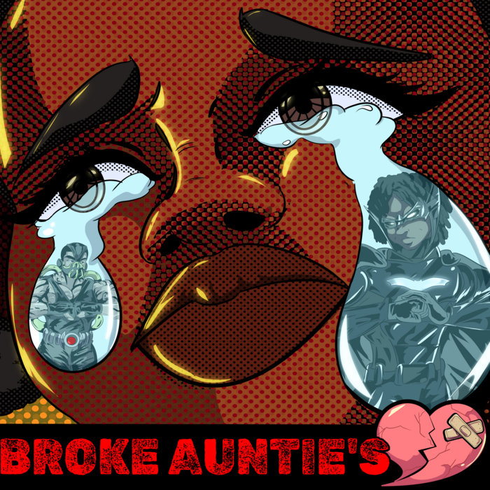 Broke Auntie's Heart (ft. The Player, Tangela Mathis, and D.joness ...