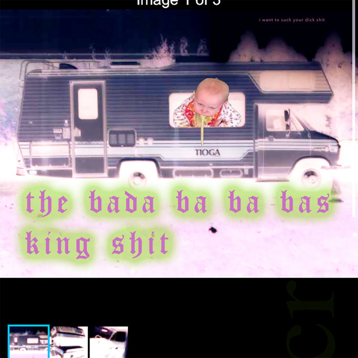 king shit | The Bada-Ba-Ba-Ba's