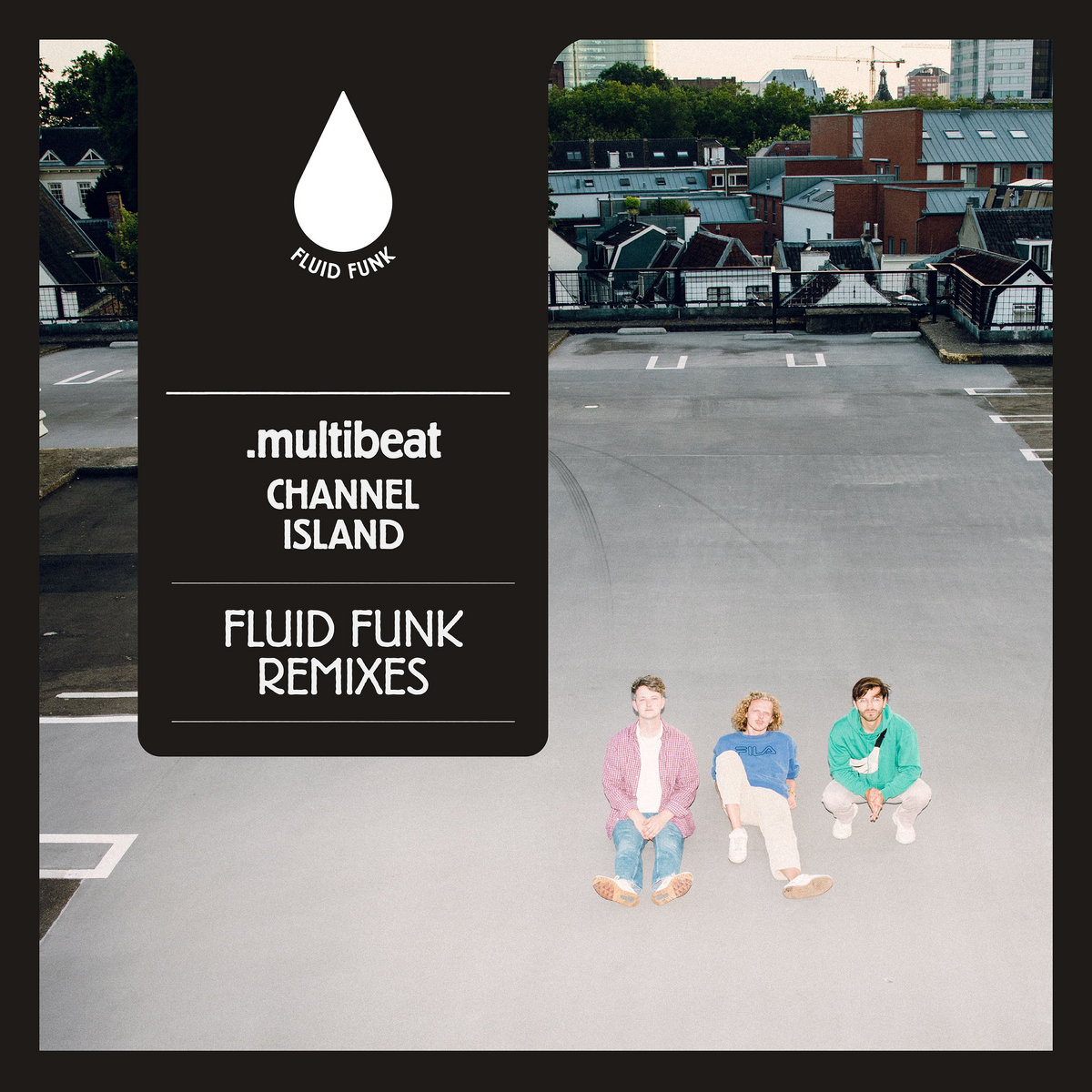 Channel Island (Fluid Funk Remixes) | .multibeat | Fluid Funk