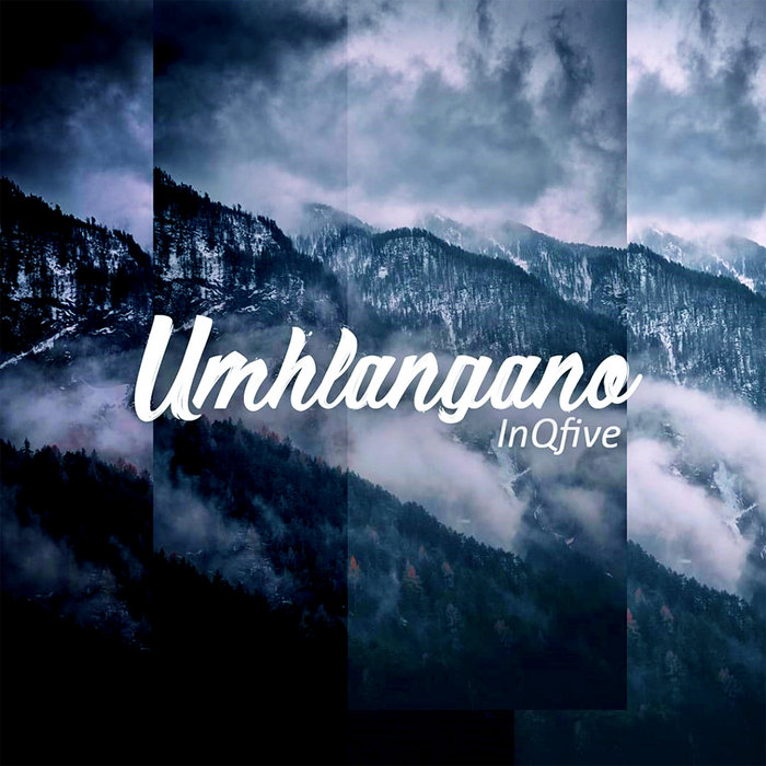 InQfive - Umhlangano(Original Mix) | InQfive