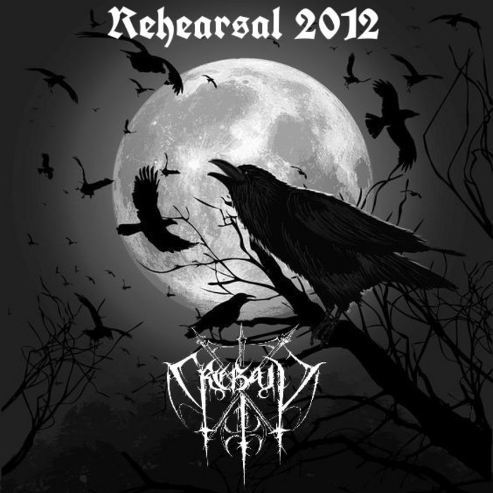 Rehearsal 2012 | Crebain