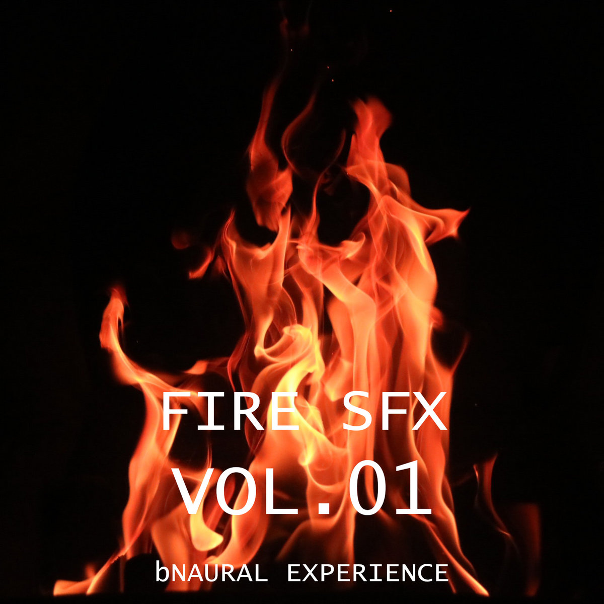 Fire SFX Vol.01 | bNaural Experience