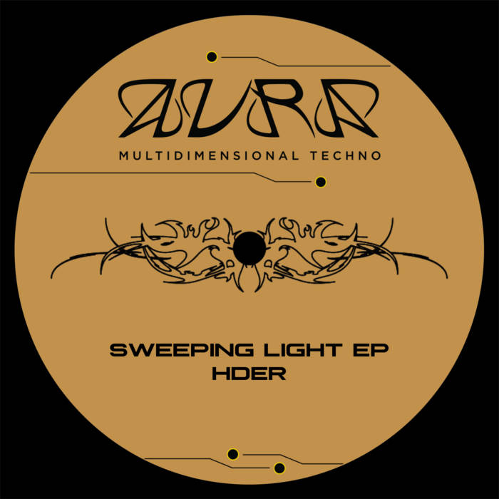 Sweeping Light EP | HDER | AURA