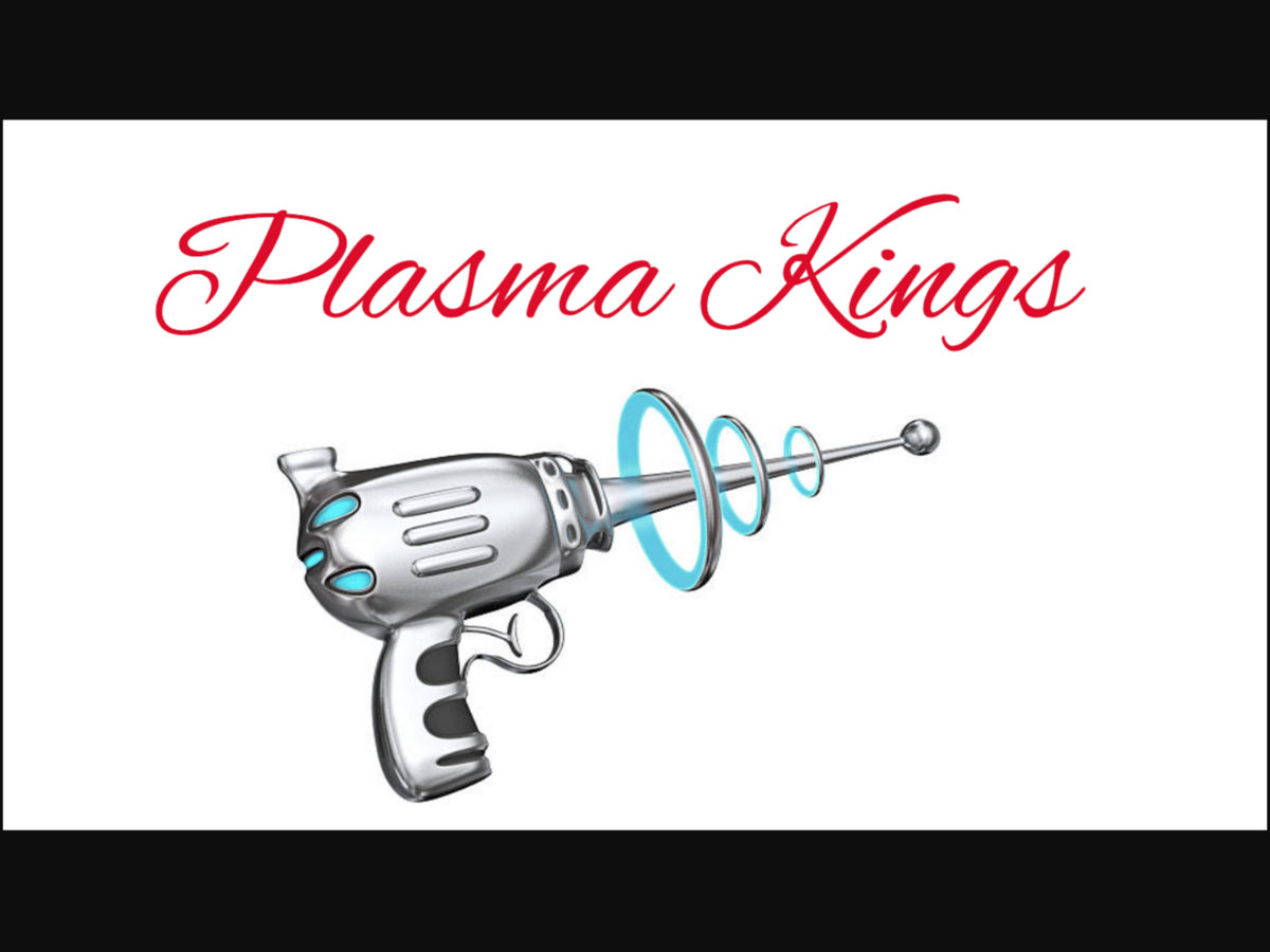 Plasma Kings, David Raymer original songs | David Raymer/Plasma Kings