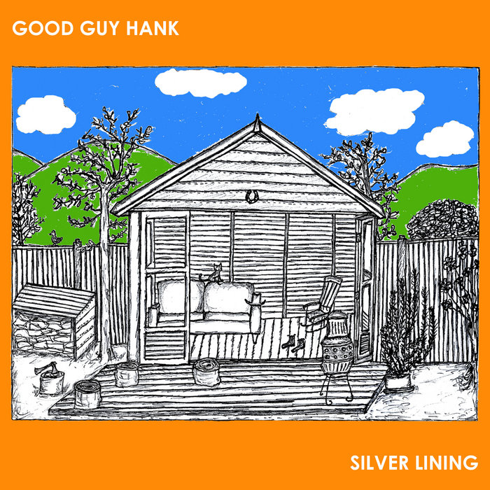 Silver Lining | Good Guy Hank