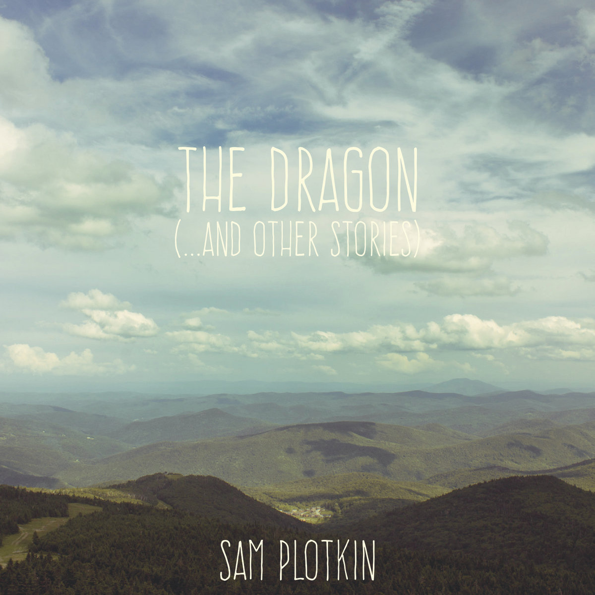 The Dragon (...And Other Stories) | Sam Plotkin
