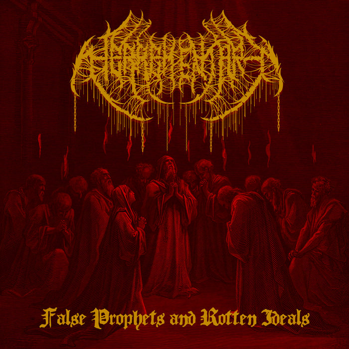 False Prophets and Rotten Ideals | HERREMENTARI