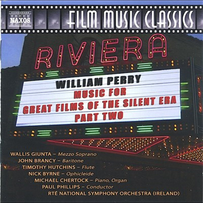 Music For Great Films Of The Silent Era Vol 2 | William Perry