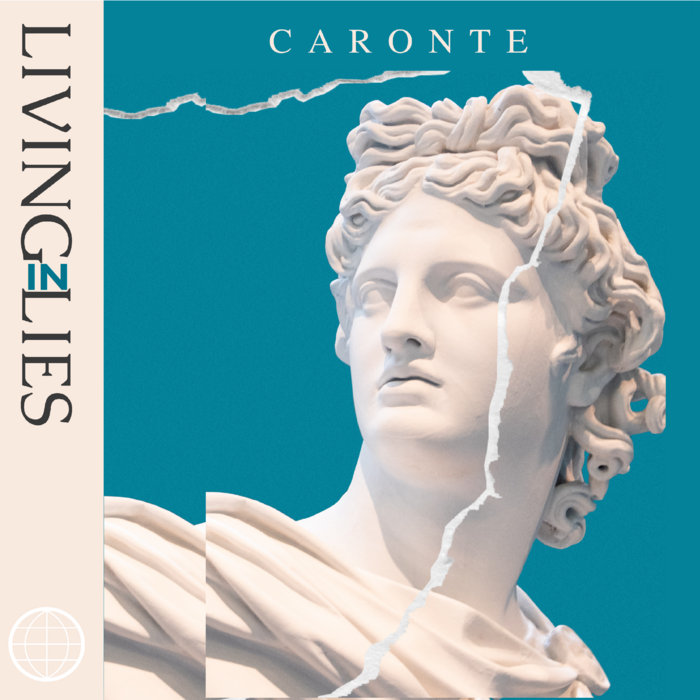 Living in Lies | Caronte | pogoselvaggio records