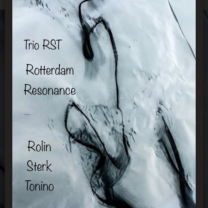Trio RST Rotterdam Resonance | Erolrecords bc67 | Etienne Rolin