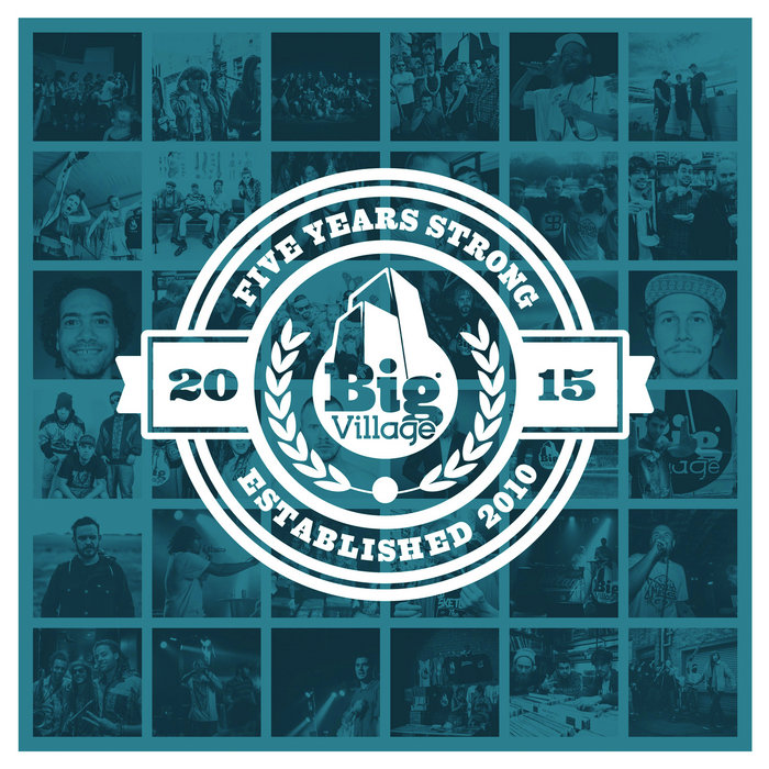 5 Years Strong | Big Village | Big Village Records