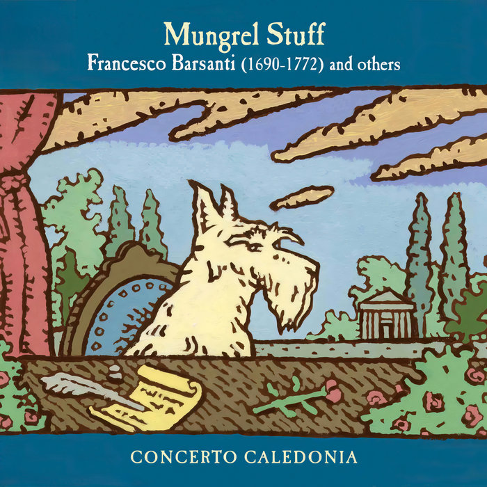 Mungrel Stuff | Concerto Caledonia