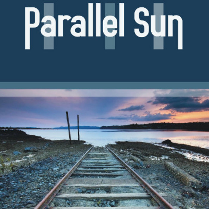 Parallel Sun | Parallel Sun