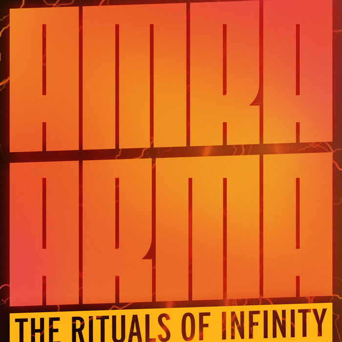 Rituals of Infinity | Amra Arma | Kurt Bischoff