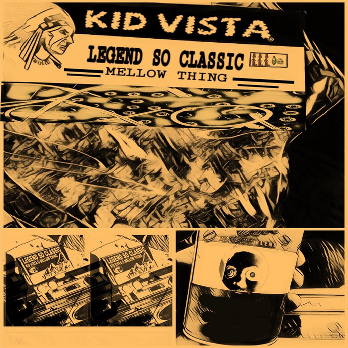 Legend So Classic | Kid Vista & Mellow Thing | Mellow Thing Music