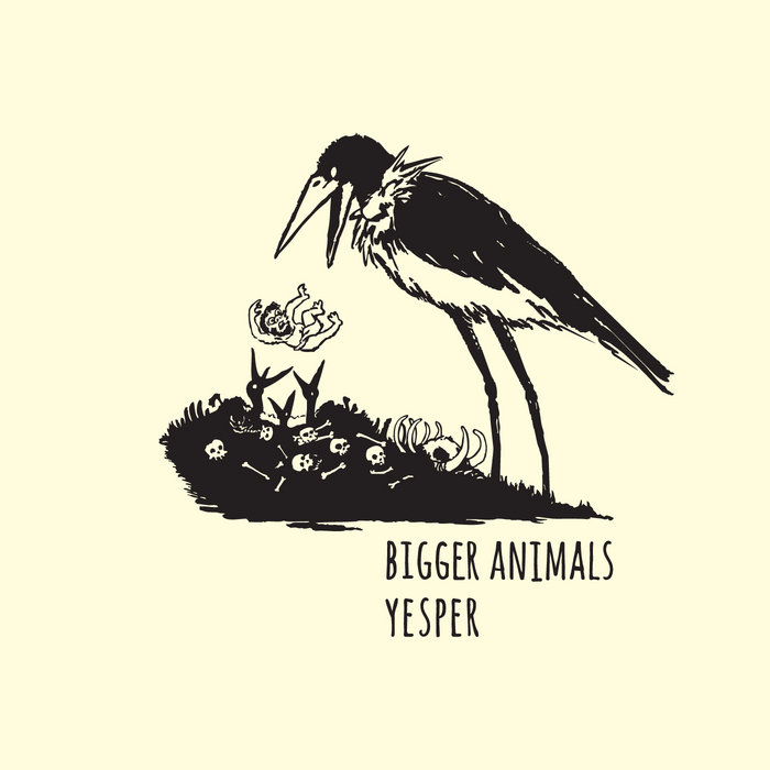 Bigger Animals | yesper
