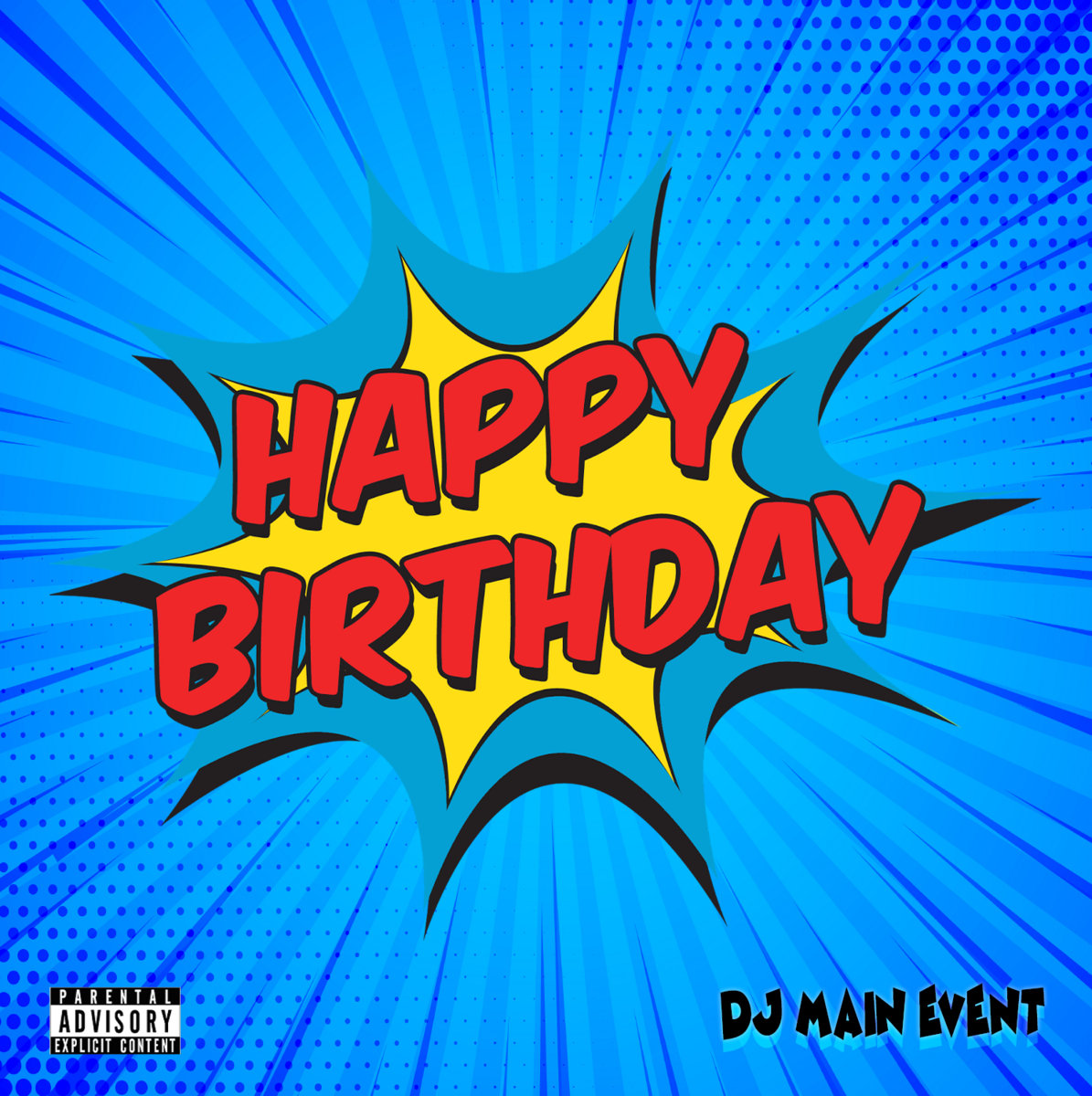 Happy Birthday | DJ Main Event