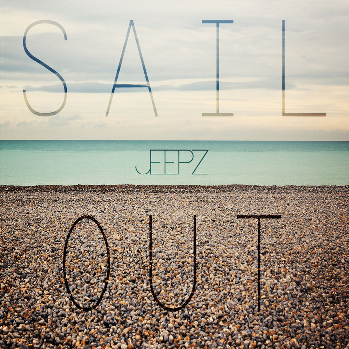 Sail Out | Jeepz