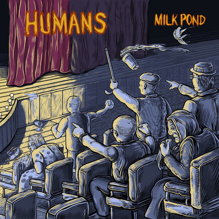 Milk Pond | Humans