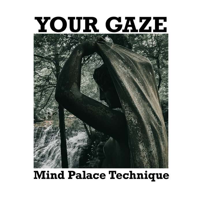 Mind Palace Technique | Your Gaze