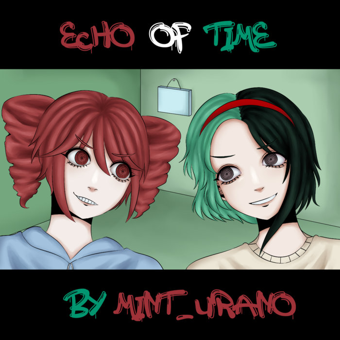 ECHO OF TIME | mint_URANO