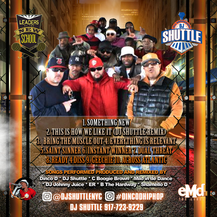 Dinco D & D.J. Shuttle - New School Link | Dinco D & D.J. Shuttle | Dinco D