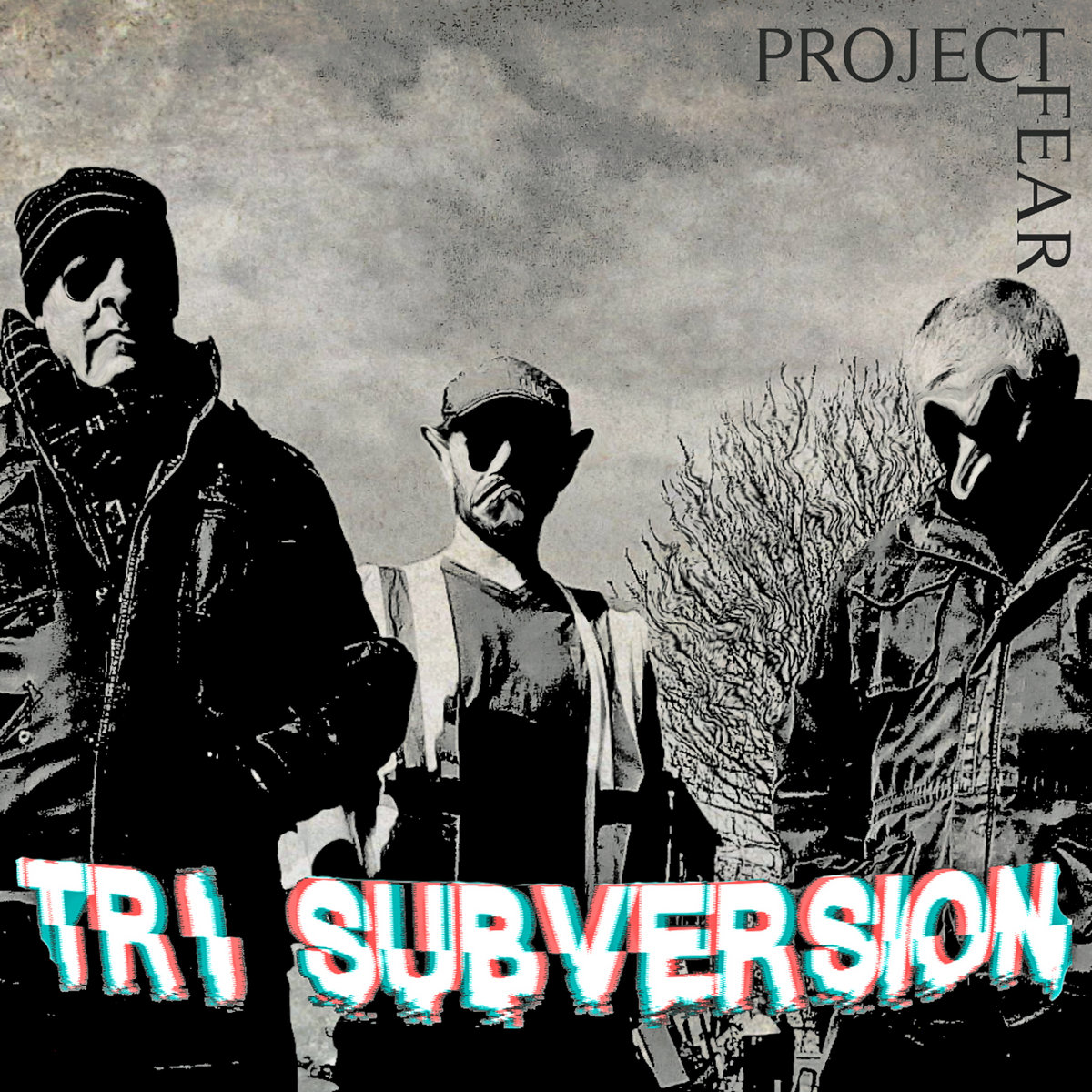 Project Fear | Tri Subversion | UBERTROLL