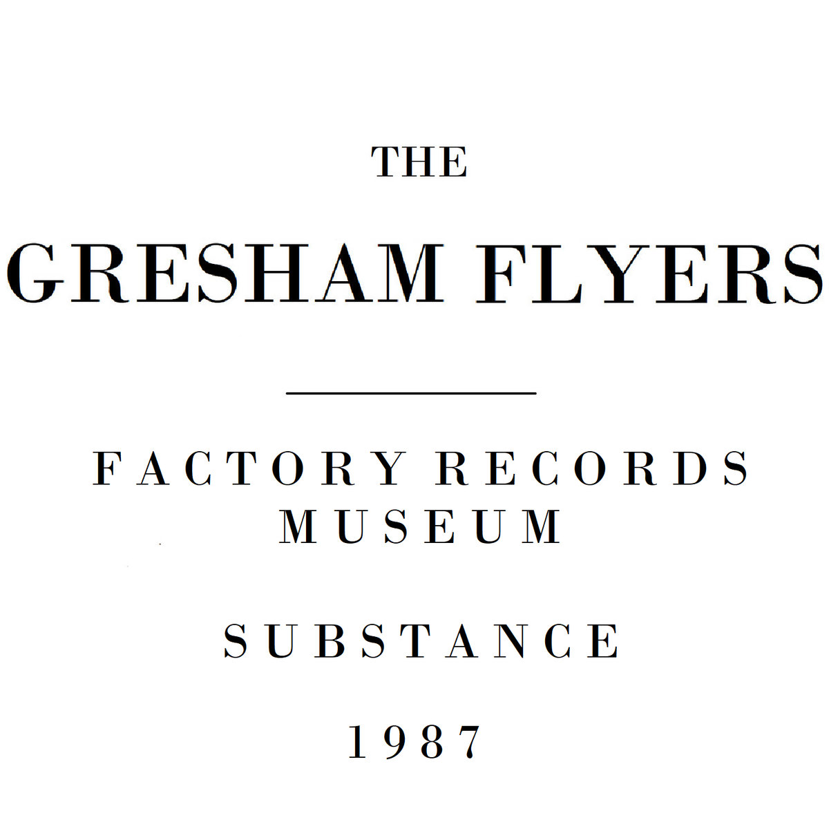 Factory Records Museum | The Gresham Flyers