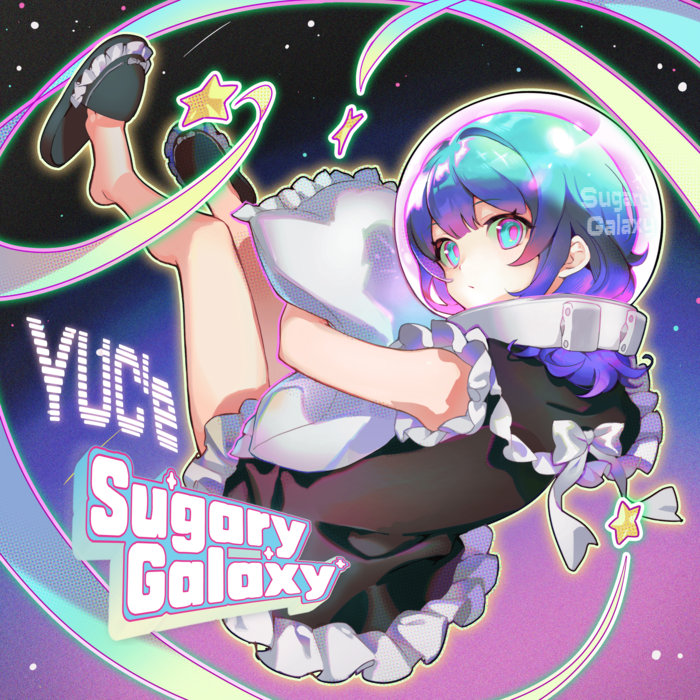 Sugary Galaxy | YUC'e