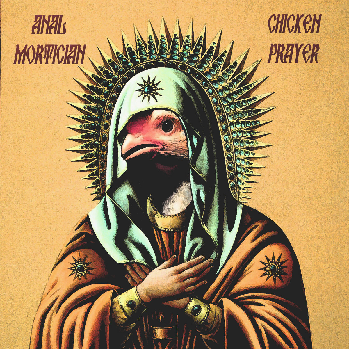 Chicken Prayer (EP) | Anal Mortician
