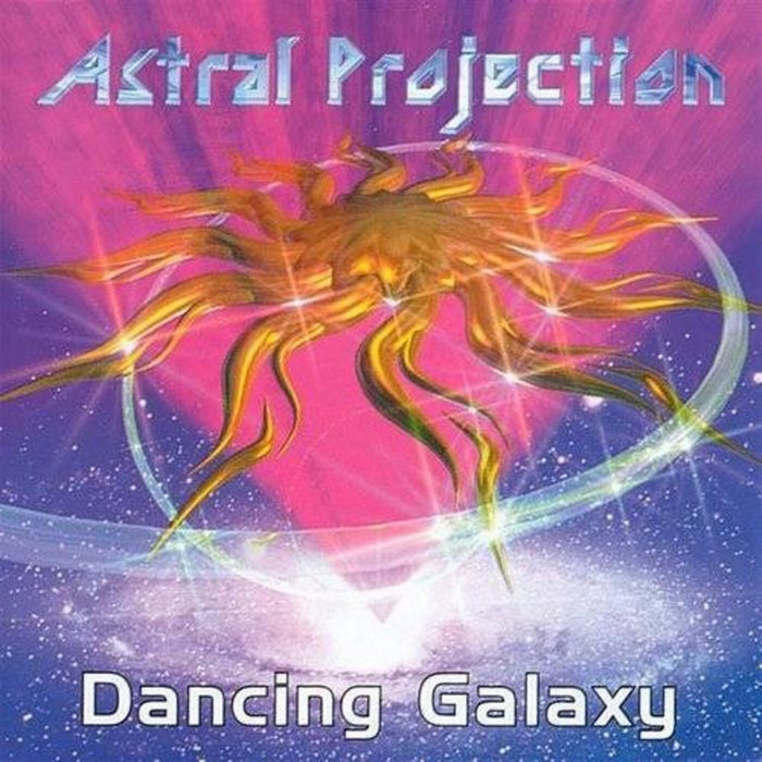 Dancing Galaxy | Astral Projection