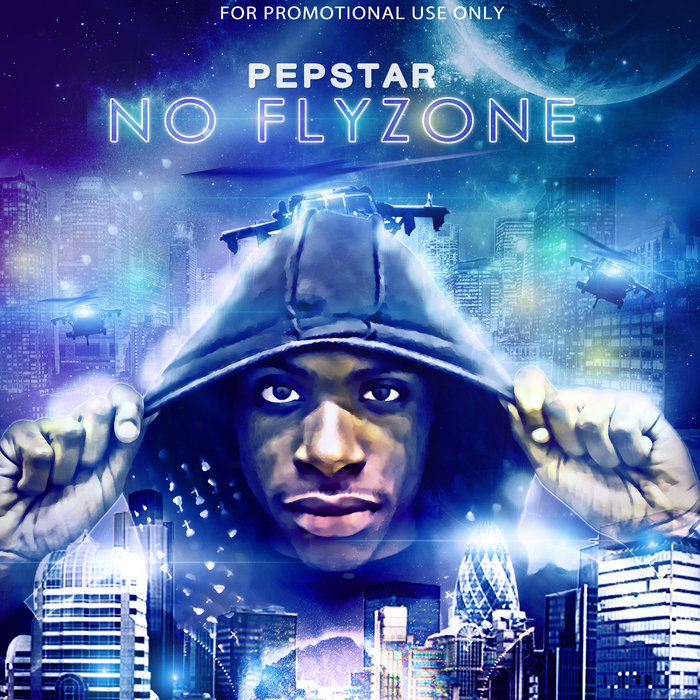 No Flyzone | Pepstar