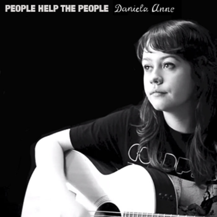 People Help the People (Live Acoustic Cover) | Daniela Anne