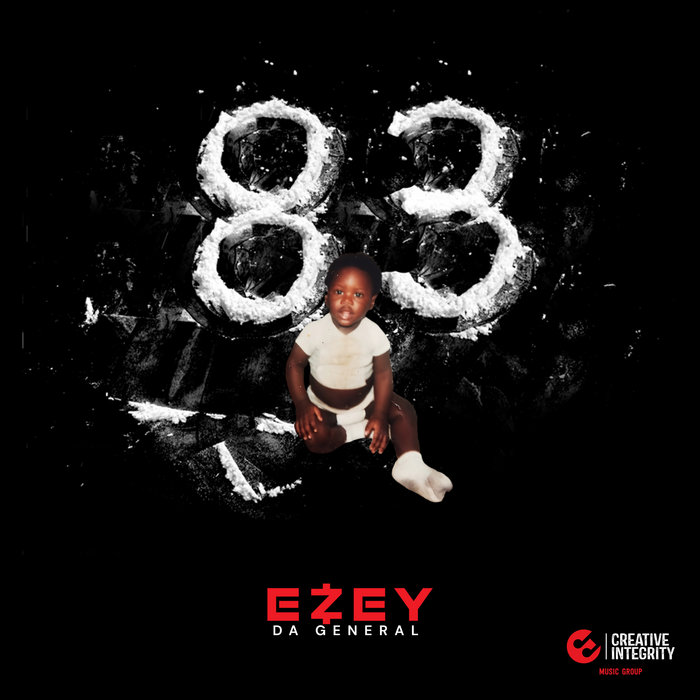 83 | Ezey Da General
