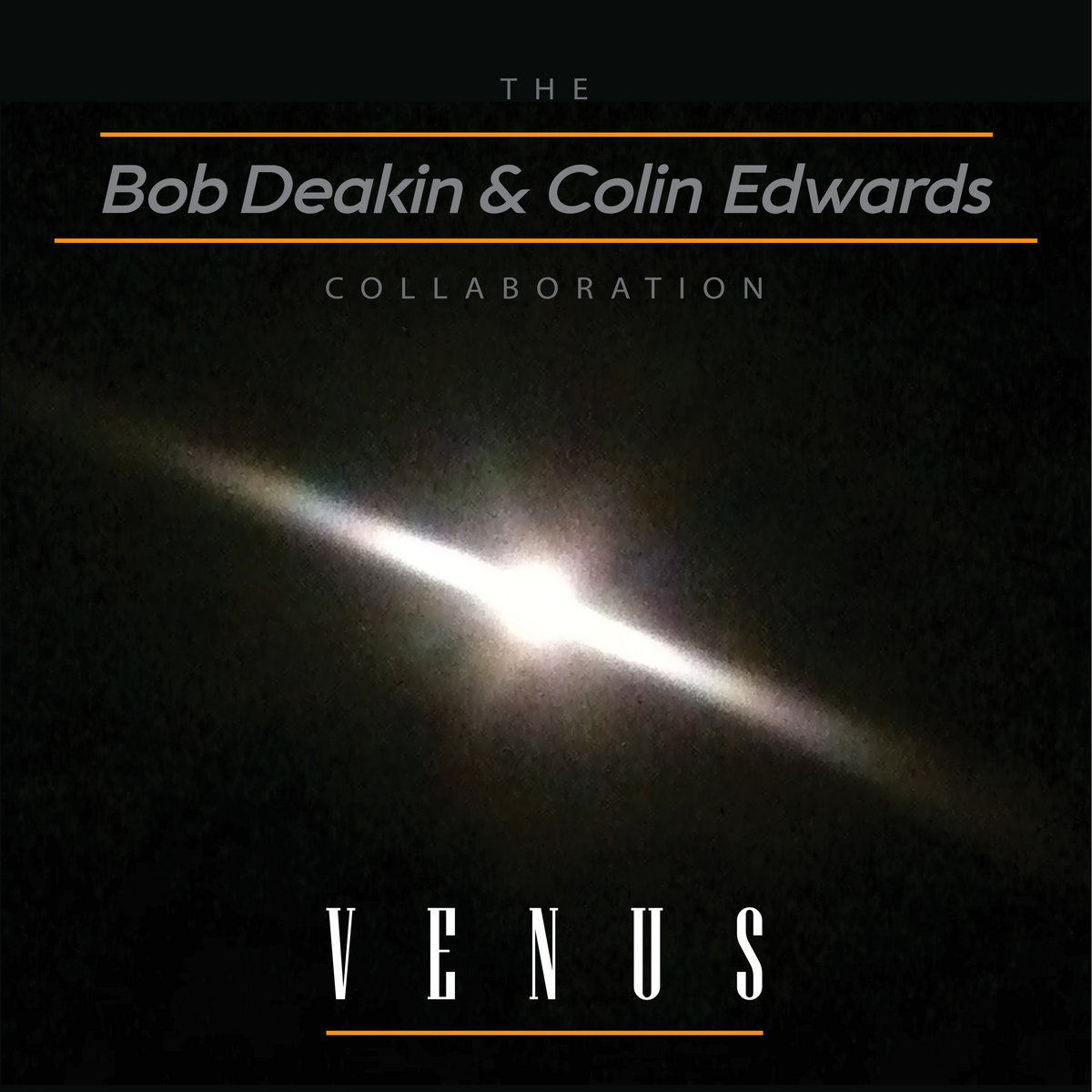 Venus | Bob Deakin and Colin Edwards