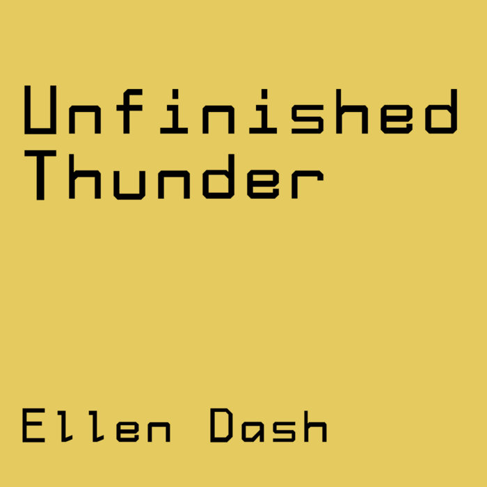 Unfinished Thunder | Ellen Dash