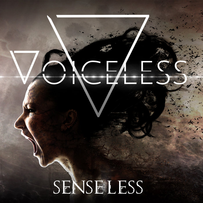 Senseless | Voiceless
