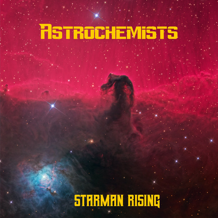 Starman Rising | Astrochemists