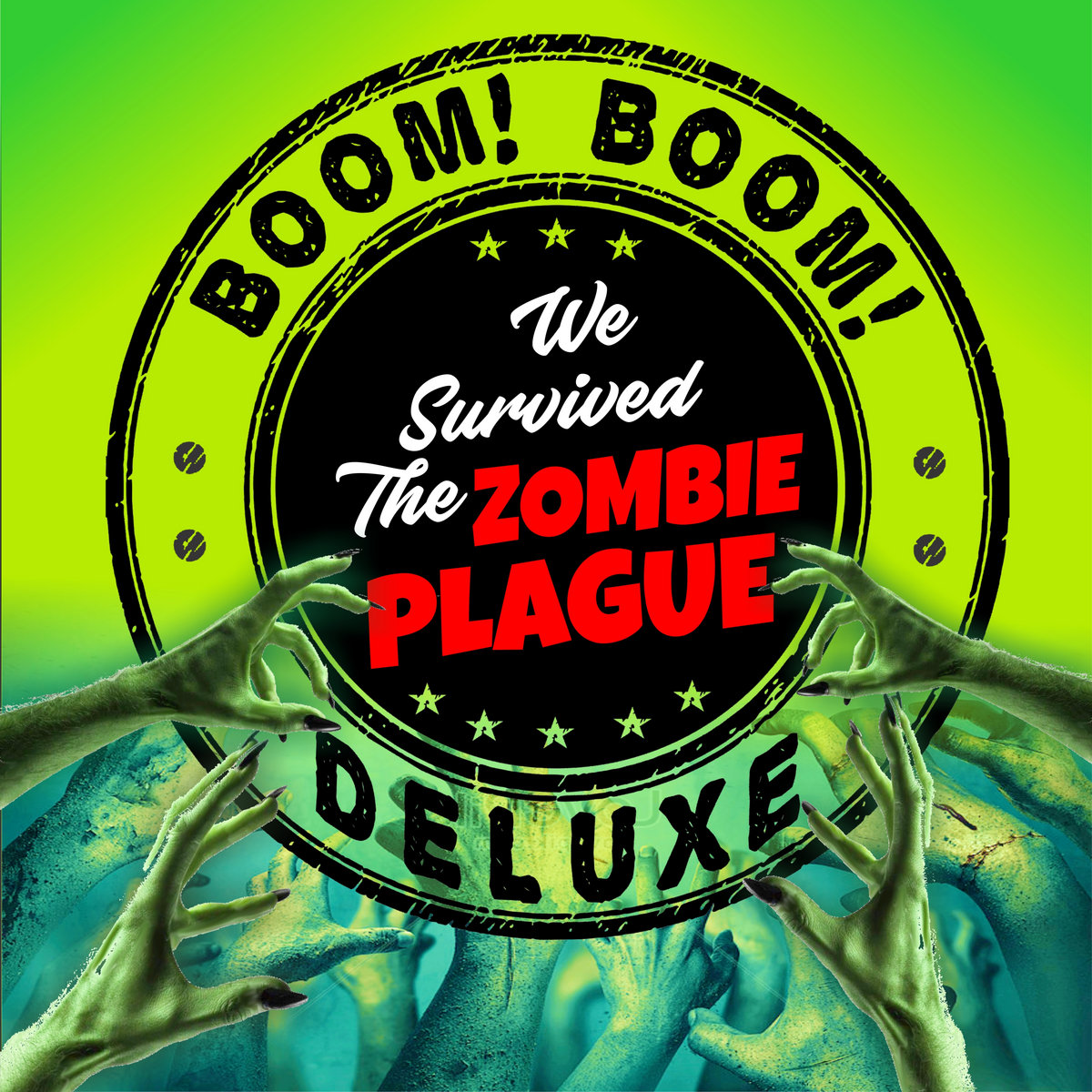 (We Survived) The ZOMBIE PLAGUE | Boom! Boom! Deluxe