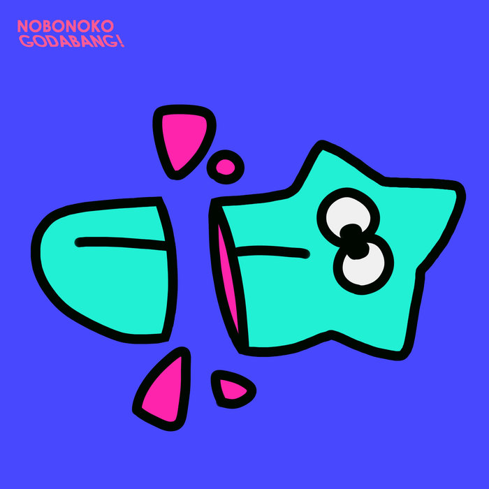 Godabang! | nobonoko