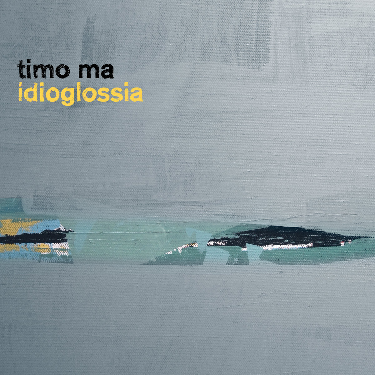 Idioglossia | Timo Ma