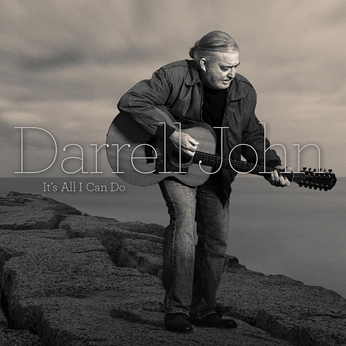 Darrell John, It's All I Can Do | Darrell John