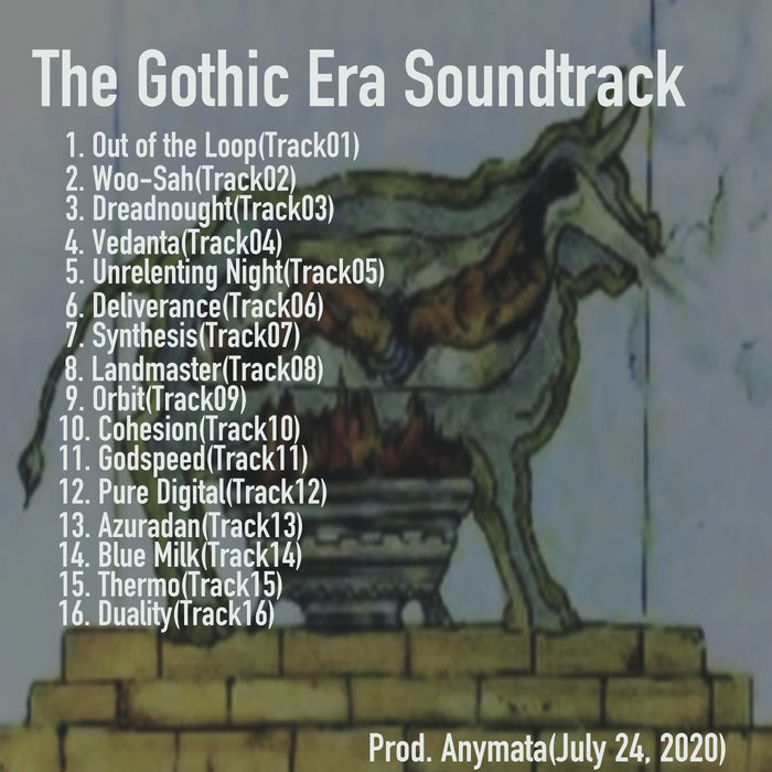 The Gothic Era Soundtrack | Anymata