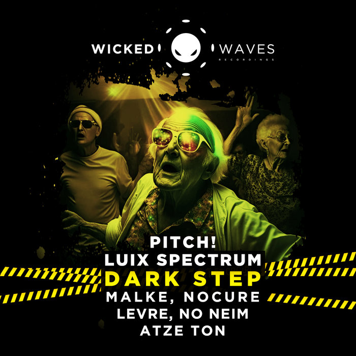 Luix Spectrum, Pitch! - Dark Step [Wicked Waves Recordings] | Luix ...