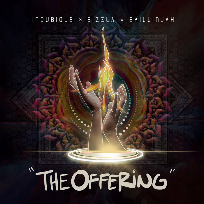 The Offering (feat. Sizzla, Skillinjah) | INDUBIOUS