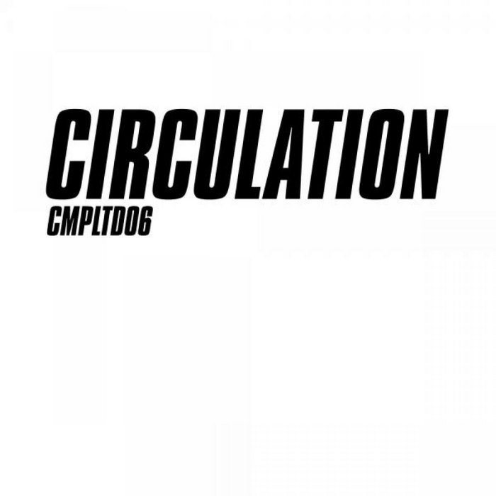 Limited #6 | Circulation
