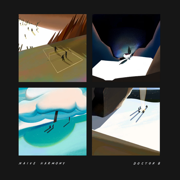 Naive Harmony EP | Doctor B