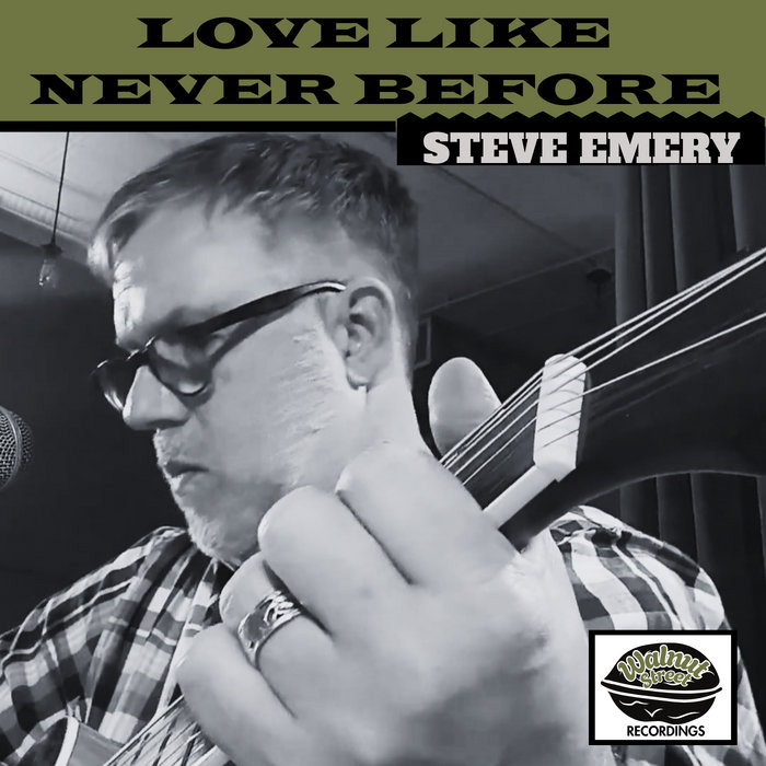Love Like Never Before | Steve Emery